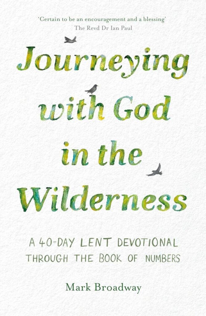 How can we journey with God through the wilderness this Lent? | Psephizo