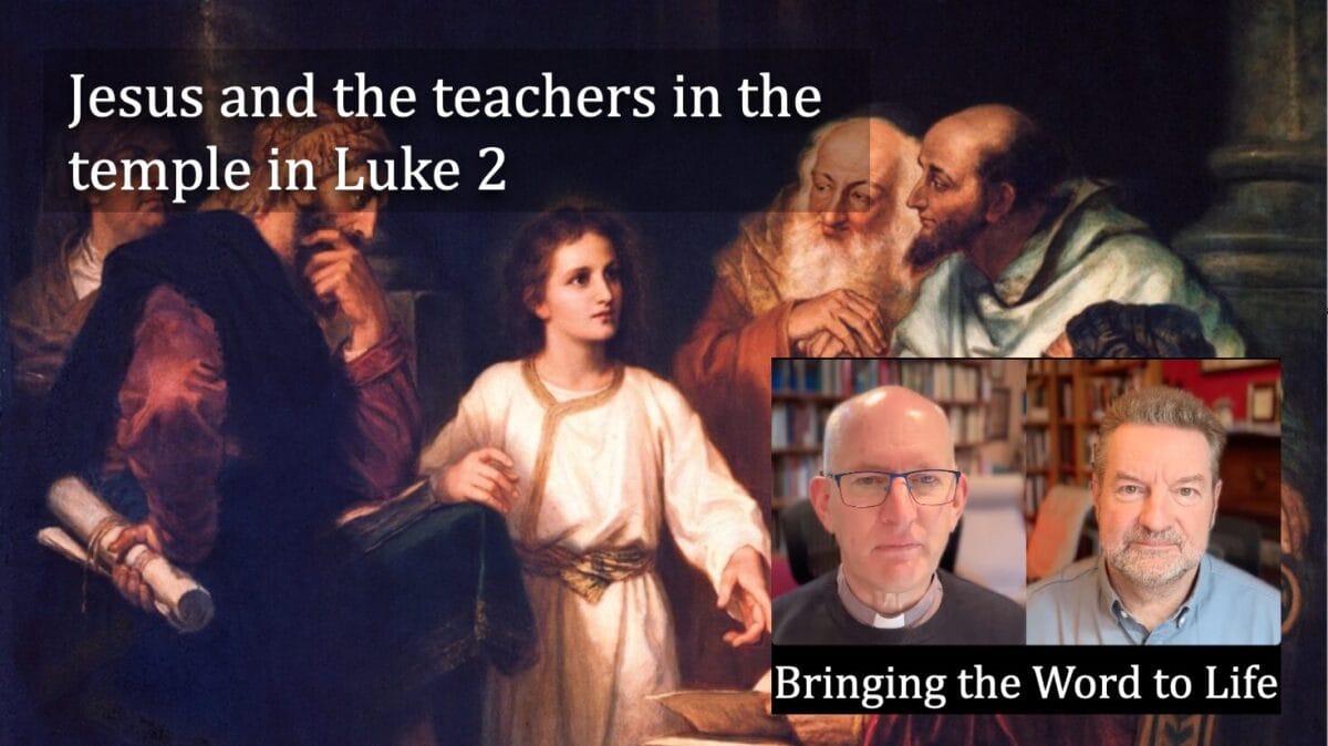 Jesus and the teachers in the temple in Luke 2 video discussion | Psephizo